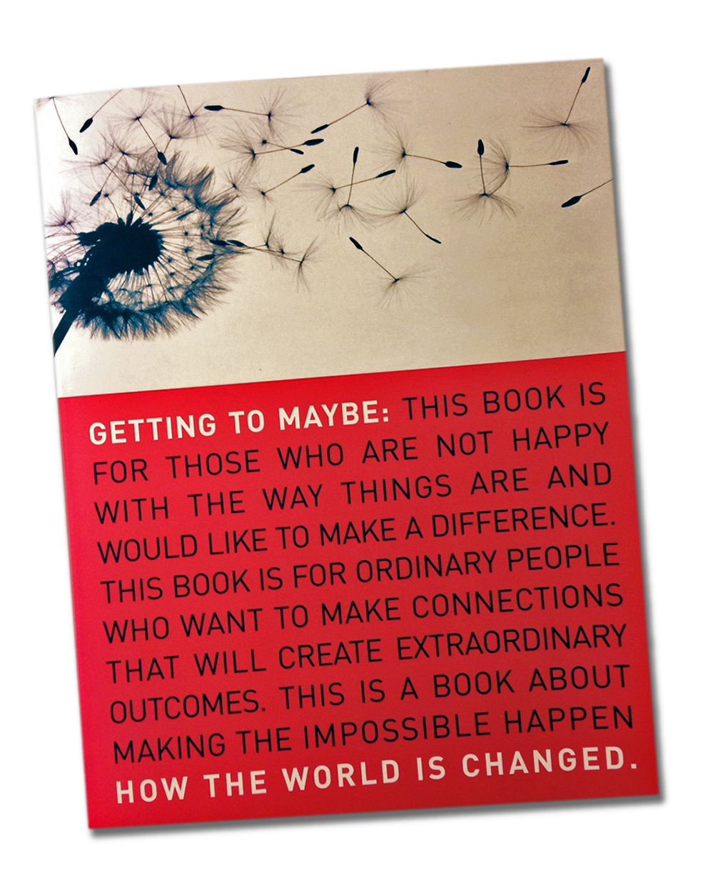 CJPLBook Review: Getting to Maybe: How the World is Changed